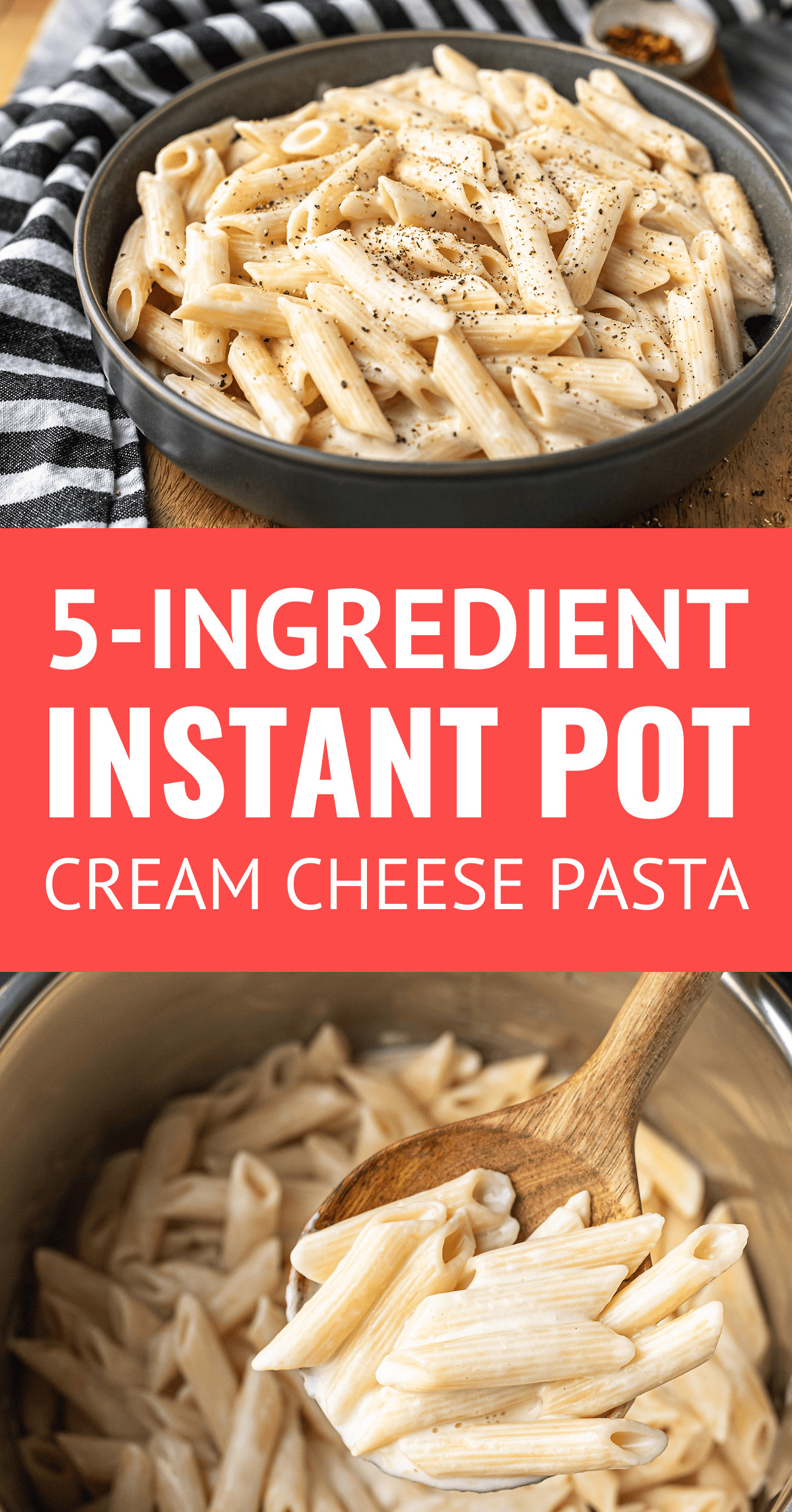 Easy Cream Cheese Pasta (Instant Pot Pasta Recipe)